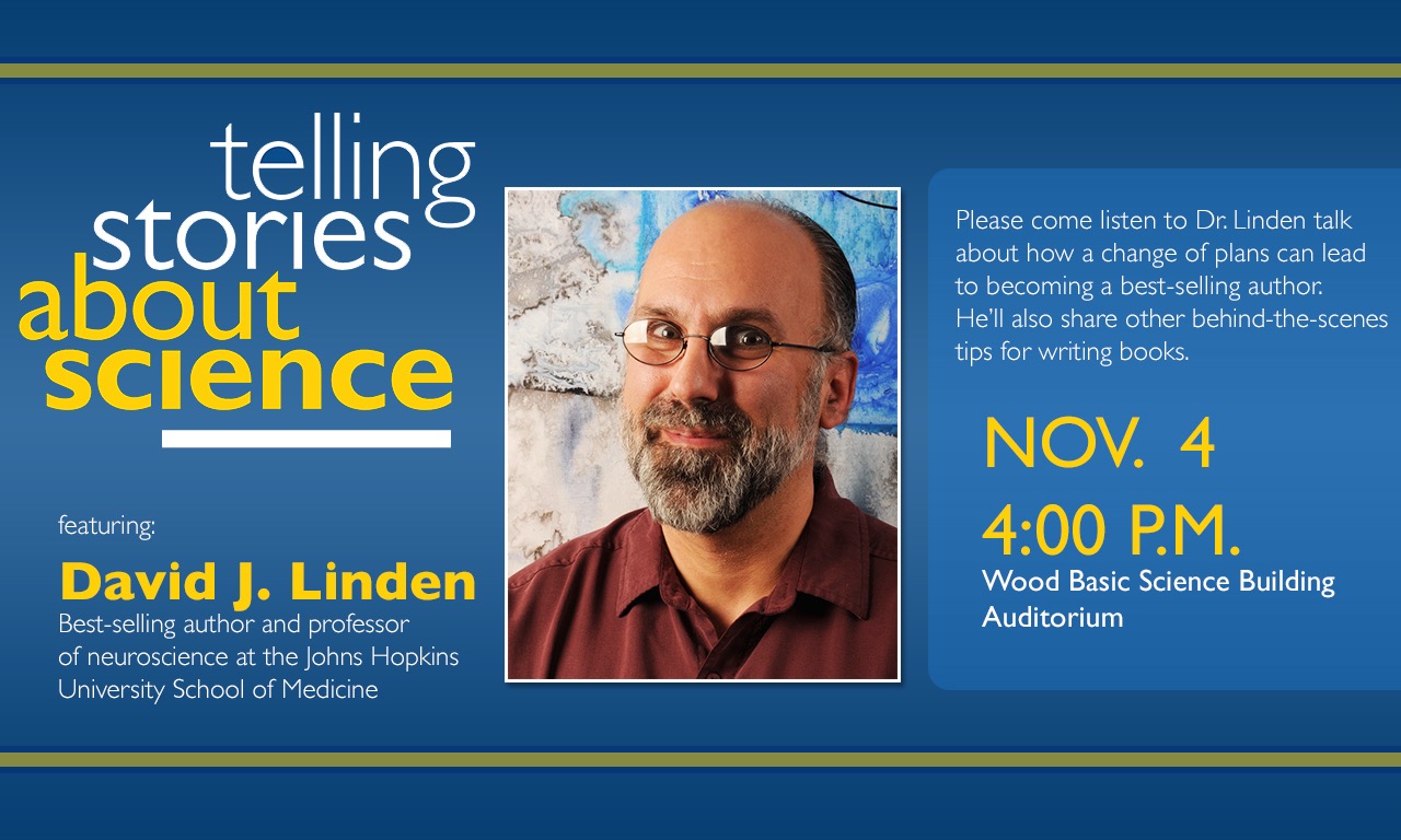 Upcoming Events & Selected Broadcasts | David J. Linden